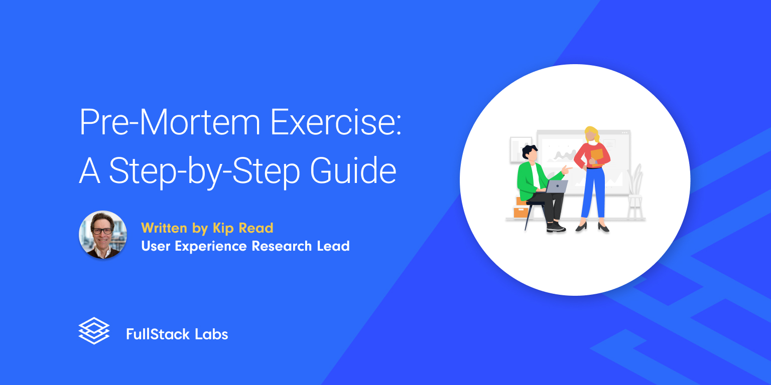 Pre-Mortem Exercise: A Step-by-Step Guide